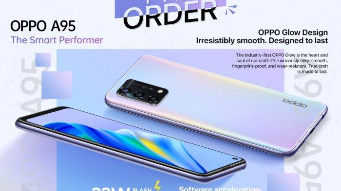 Oppo A95 Segera Keluar, Berikut Spesifikasi dan Cara Pre Order di IT ...