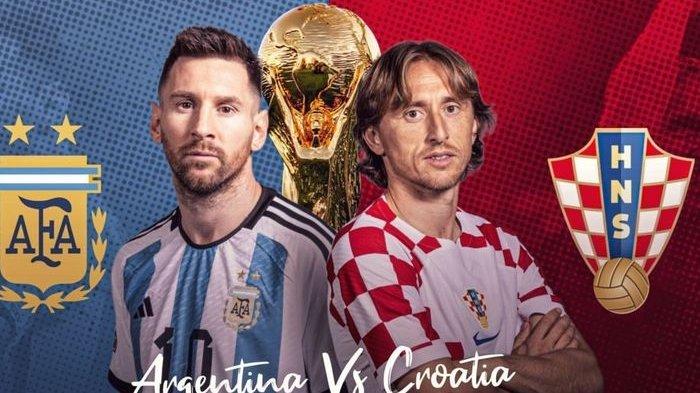 Prediksi Argentina vs Kroasia Semi Final Piala Dunia 2022: Skor, Line Up hingga Head To Head ...