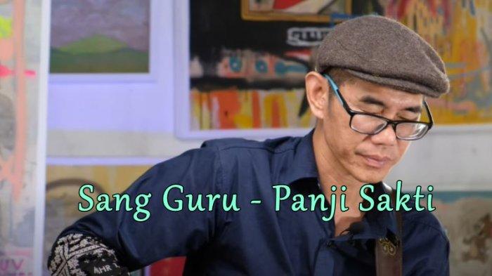 Lirik Lagu Sang Guru Beserta Chord Gitar - Panji Sakti, dari Kunci AM ...
