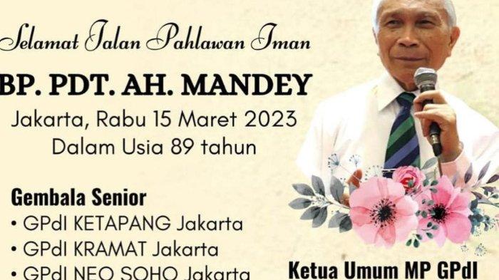 Sosok Pendeta AH Mandey, Tokoh GPdI yang Meninggal, Jemaat di Manado ...