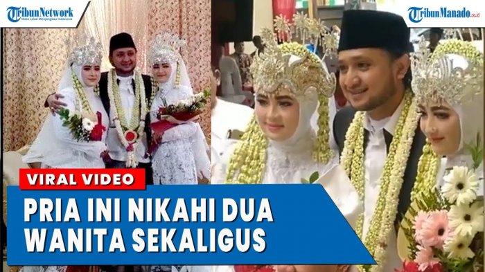 VIDEO Viral Pria Nikahi 2 Wanita Sekaligus - Tribunmanado.co.id