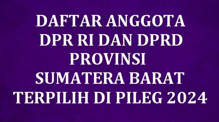 Daftar Nama Semua Anggota DPR RI dan DPRD Provinsi Kalimantan Tengah Terpilih di Pileg 2024 ...