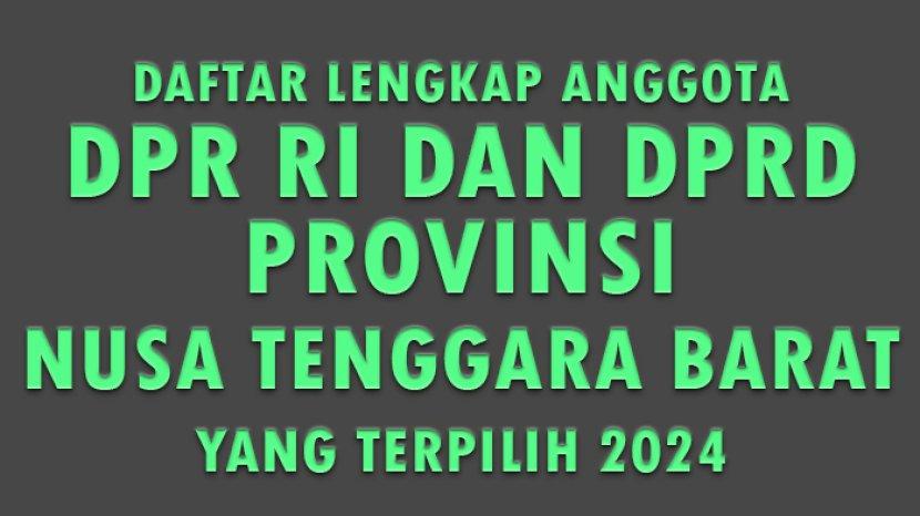 Daftar Nama-nama Semua Anggota DPR RI dan DPRD Provinsi Sumbar yang Terpilih 2024 - Halaman all ...