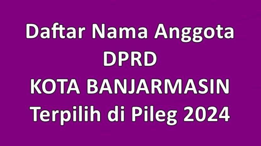 Daftar Nama-nama Anggota DPR RI dan DPRD Provinsi Lampung Terpilih di Pileg 2024 - Halaman all ...
