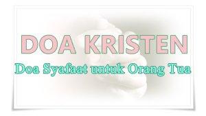 Contoh Doa Kristen - Doa Syafaat untuk Bangsa dan Negara - Tribunmanado ...