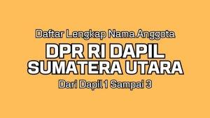 Daftar Lengkap Nama Anggota DPR RI Terpilih Periode 2024-2029 - Tribunmanado.co.id