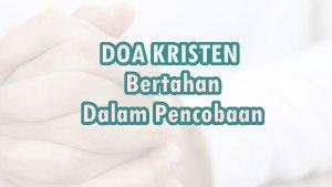 Contoh Doa Kristen, Doa Pengakuan Dosa dalam Ibadah - Tribunmanado.co.id