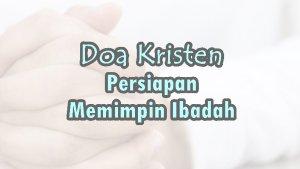 Contoh Doa Kristen, Doa Pengakuan Dosa dalam Ibadah - Tribunmanado.co.id