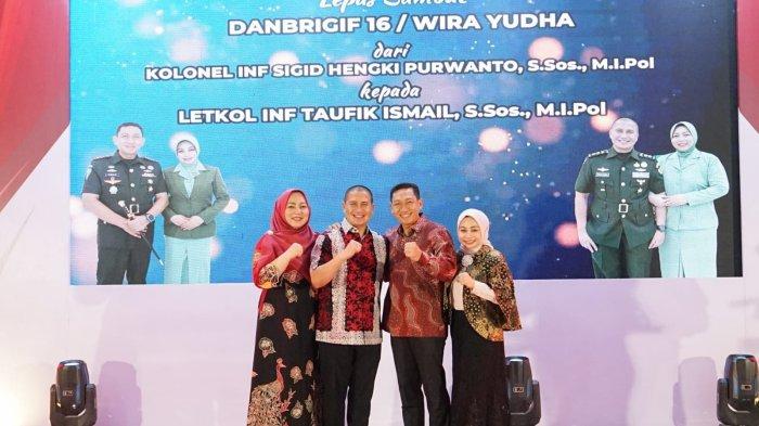 Komandan Brigif 16 WiraYudha Berganti dari Kol Inf Sigid Hengki P Kepada Letkol Inf Taufik ...