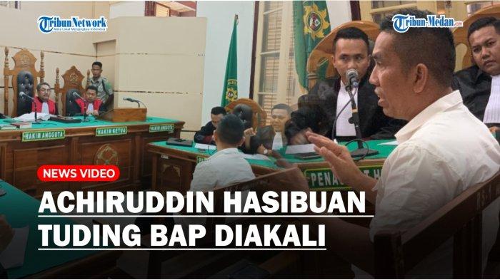 AKBP Achiruddin Hasibuan 'Ngamuk' di Sidang, Tuding BAP Diakali hingga ...