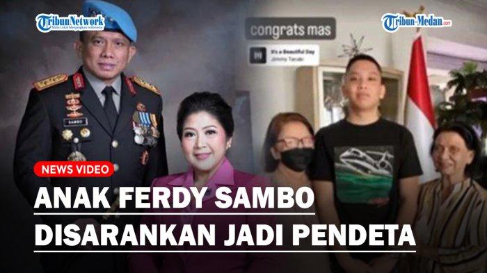 ANAK FERDY SAMBO Lolos Akpol 2023, Disarankan Pemerhari Anak Jadi Pendeta - Tribun-medan.com