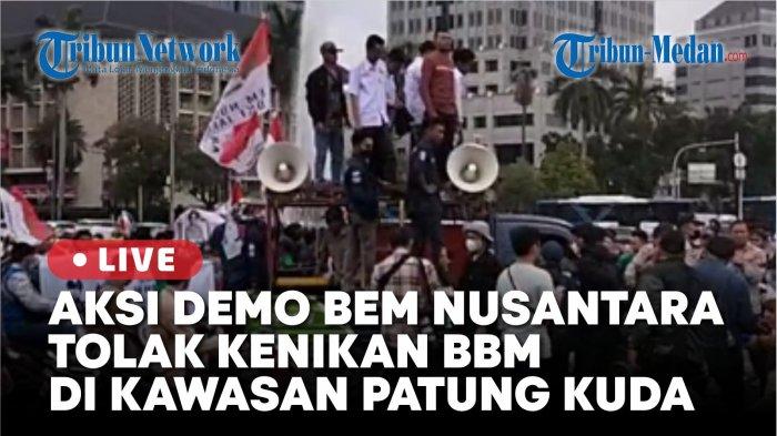 Tolak Kenaikan Harga BBM Pertalite dan Solar Bersubsidi, Mahasiswa BEM Nusantara Demo di Jakarta ...