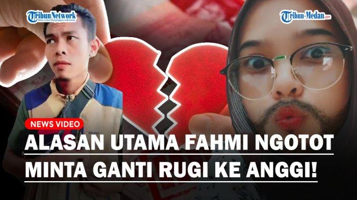 ALASAN UTAMA FAHMI 'Ngotot' Minta Ganti Rugi Uang Resepsi Ngunduh Mantu ke Anggi! - Tribun-medan.com