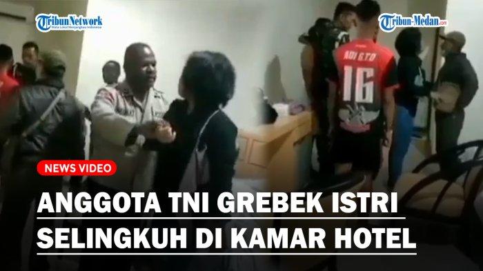 Viral Anggota TNI Grebek Istri Selingkuh di Hotel: Kau Foto Mesra, Anak-anak Lagi Sakit - Tribun ...