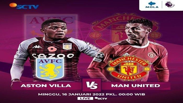 SEDANG BERLANGSUNG Aston Villa Vs Man United, Klik Di Sini Nonton Live Streaming Gratis dari HP ...