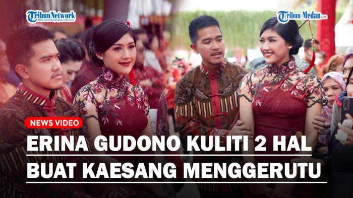 BARU JADI MANTU JOKOWI, Erina Gudono Kuliti 2 Hal yang Buat Kaesang ...