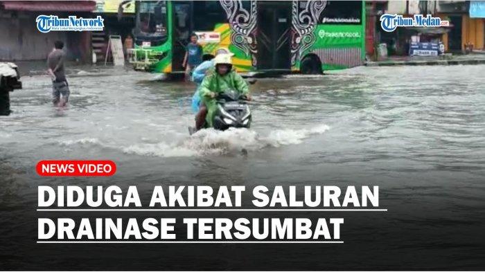 Diduga Akibat Saluran Drainase Tersumbat, Kawasan Simpang Kantor Dilanda Banjir Setinggi Lutut ...