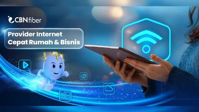 CBN, Digital Service Provider Penuhi Kebutuhan Internet Cepat dan Andal ...