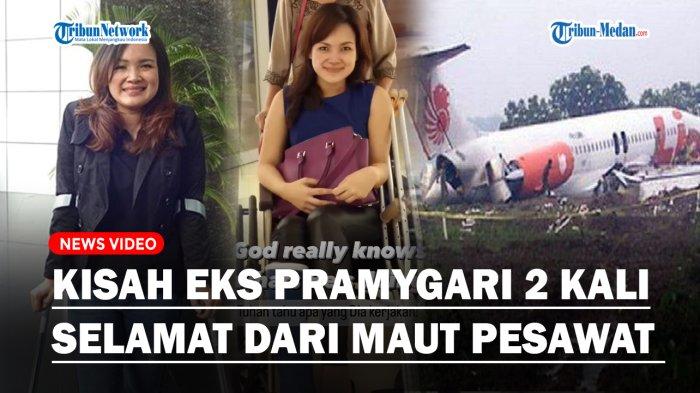 CURHATAN Laura Lazarus, Eks Pramugari yang Selamat dari 2 Kali ...