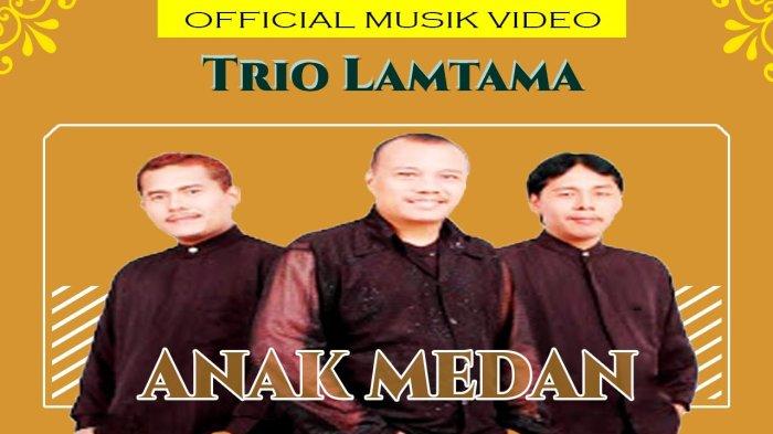 Chord Lirik Lagu Batak Anak Medan Dipopulerkan Oleh Trio Lamtana - Tribun-medan.com