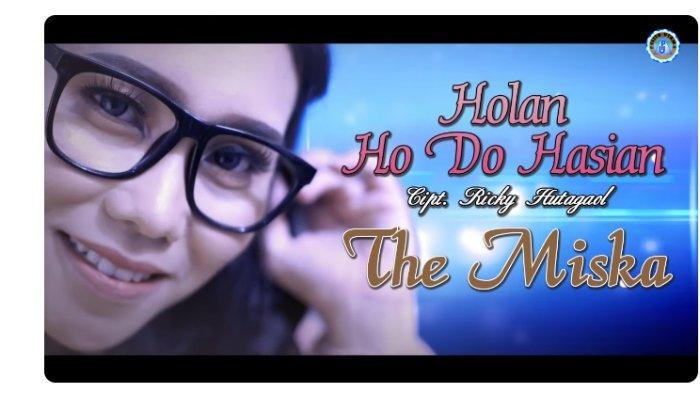 Chord dan Lirik Lagu Batak Holan Ho Do Hasian Dipopulerkan oleh The Miska - Tribun-medan.com