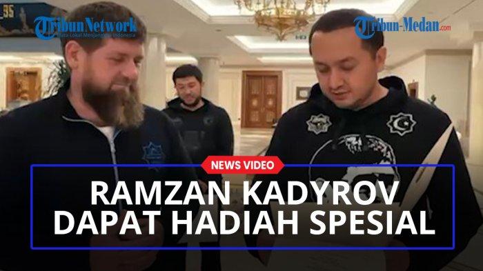 PEMIMPIN CHECHNYA Ramzan Kadyrov Dapat Hadiah Spesial dari Presiden ...