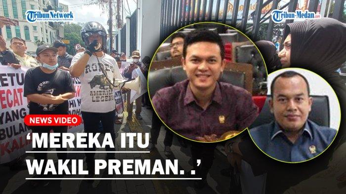 DEMONSTRAN Geruduk DPRD Medan: David Roni Sinaga dan Dodi Wakil Preman! - Tribun-medan.com