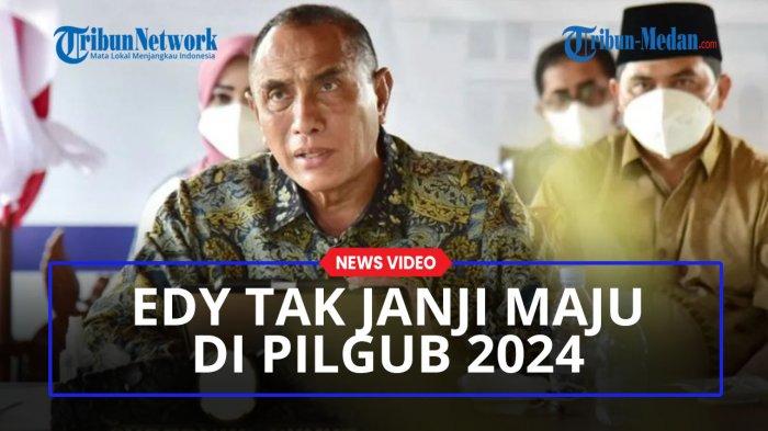 Gubernur Edy Rahmayadi Mengaku Tak Janji Maju di Pilgub 2024, Ada Apa? - Tribun-medan.com