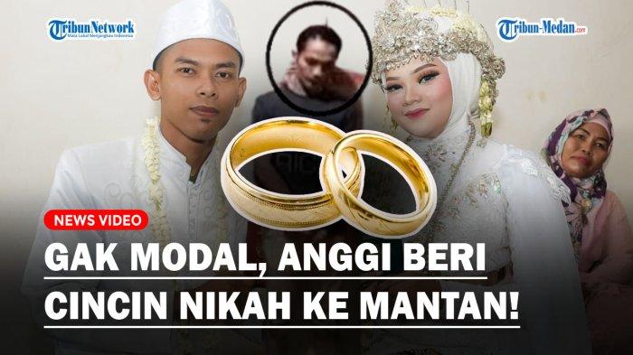Pantas Belum Sanggup Ganti Biaya Nikah, Terungkap Pekerjaan Ortu Anggi, Ternyata Kesulitan ...