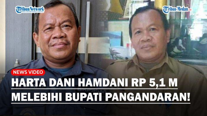 Fantastis! Harta Dani Hamdani Kepala BKPSDM Rp 5,1 M, 3 Kali Lebih ... Fantastis! Harta Dani Hamdani Kepala BKPSDM Rp 5,1 M, 3 Kali Lebih ...