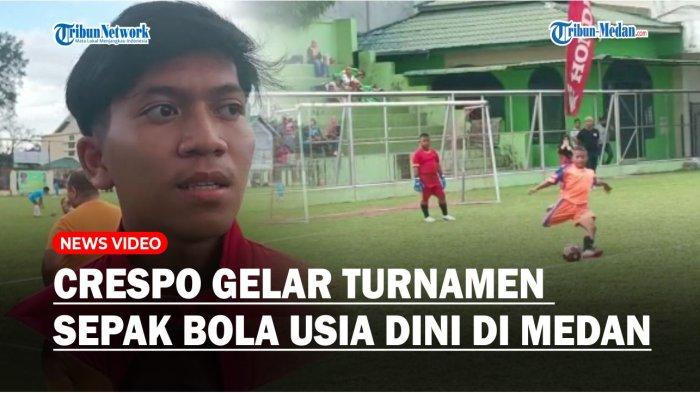 Pemain Timnas U-16 Asal Kota Medan Femas Aprian Crespo Gelar Turnamen Sepakbola Usia Dini ...