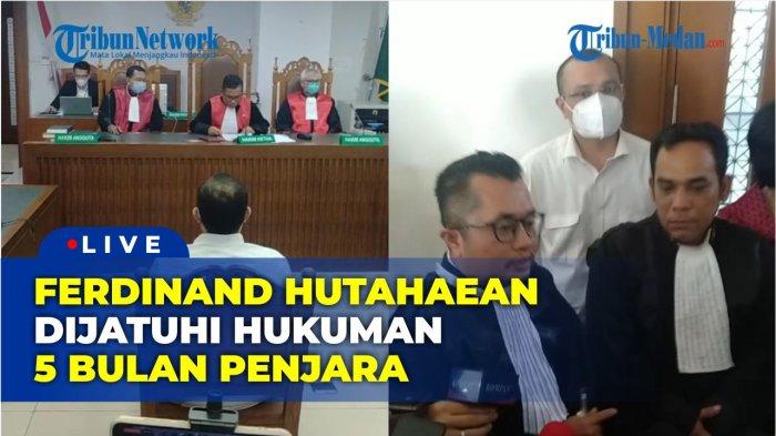 Ferdinand Hutahaean Divonis 5 Bulan Penjara Gegara Kasus Cuitannya Yang ...