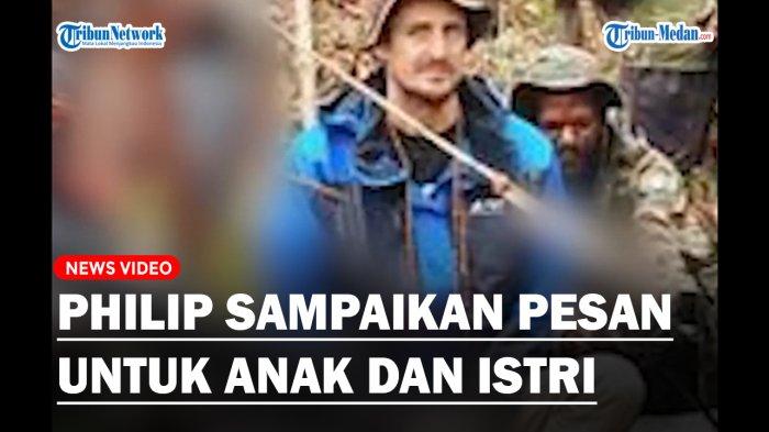 Dikelilingi Senjata KKB, Pilot Susi Air Philip Mark Merthens Sampaikan Pesan Untuk Anak dan ...
