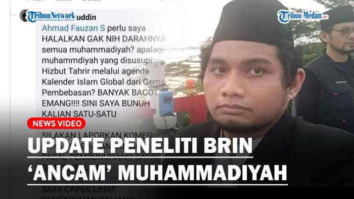 GEGER Terduga Peneliti BRIN Ancam Bunuh Warga Muhammadiyah, Laksana Tri Handoko Buka Suara ...