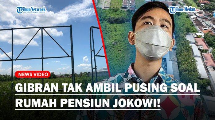 GIBRAN Tak Mau Ambil Pusing soal Jokowi Dapat Rumah dari Negara : Tanya yang Milih - Tribun ...