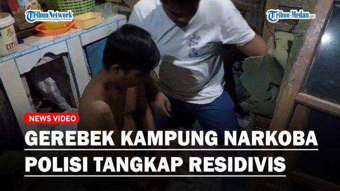 Residivis Kembali Edarkan Sabu, Polisi Amankan Pelaku saat Penggerebekan Kampung Narkoba ...