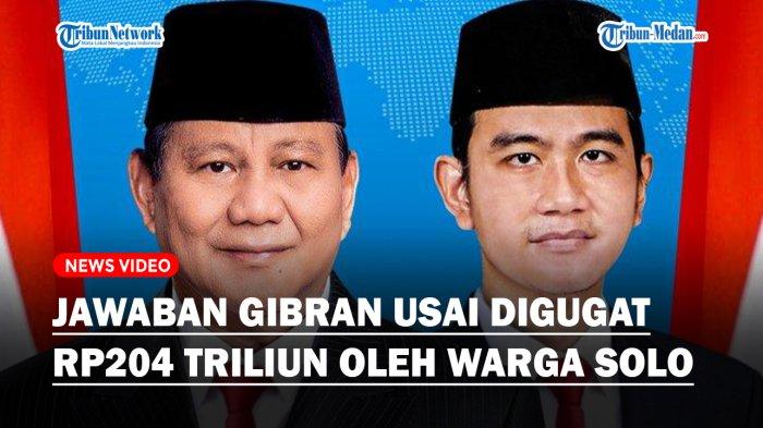 Jawaban Santai Gibran Usai Terancam Ganti Rugi Rp204 Triliun, Cawapres Prabowo Digugat Warga ...