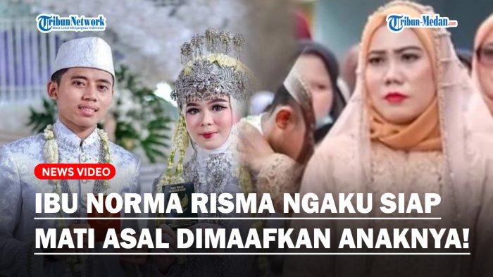 IBU NORMA RISMA Ngaku Dibenci Tetangga Hingga Siap Mati Asal Sang Anak ...