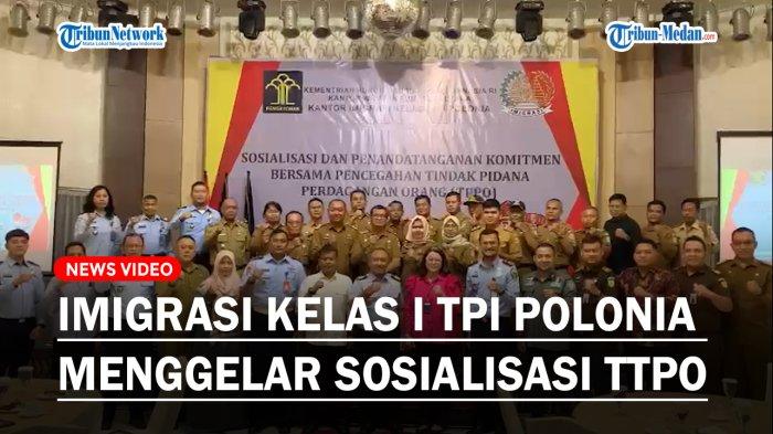 Imigrasi Kelas I TPI Polonia Menggelar Sosialisasi Pencegahan TTPO Luar ...