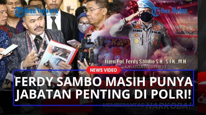 Irjen Ferdy Sambo Tetap Punya Kekuatan Penuh meski Tak Jadi Kadiv ...