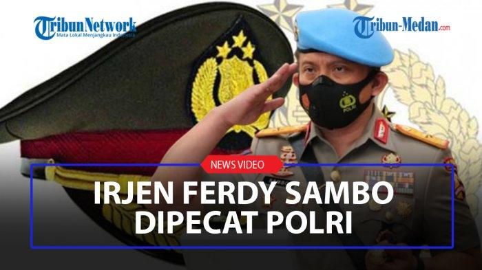 Detik-detik Irjen Ferdy Sambo Dipecat dari Institusi Polri - Tribun ...