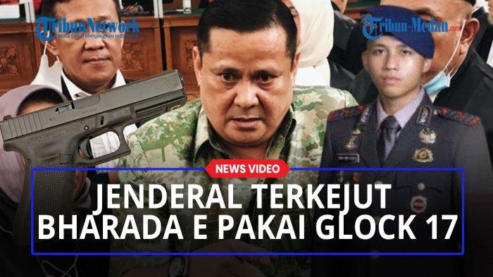 JENDERAL BINTANG DUA Buka-bukaan Bharada E Bisa Pakai Senjata Glock 17 ... JENDERAL BINTANG DUA Buka-bukaan Bharada E Bisa Pakai Senjata Glock 17 ...