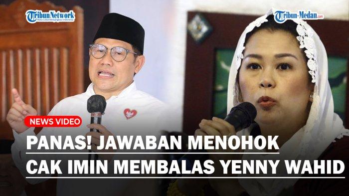 PANAS! Jawaban Menohok Cak Imin Membalas Sindiran Putri Gus Dur Yenny Wahid, Bakal Dukung ...