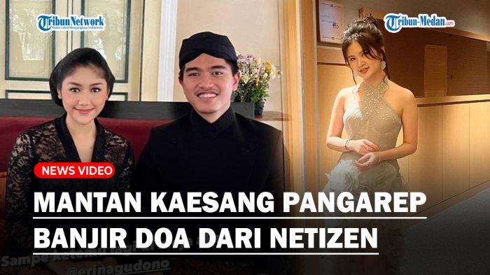 Jelang Pernikahan Erina Gudono, Mantan Kaesang Pangarep Jadi Sorotan hingga Banjir Doa - Tribun ...
