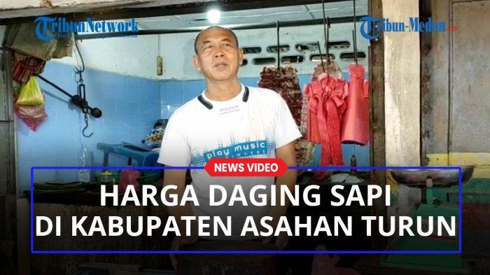 Dampak PMK, Harga Daging Sapi di Kabupaten Asahan Turun - Tribun-medan.com