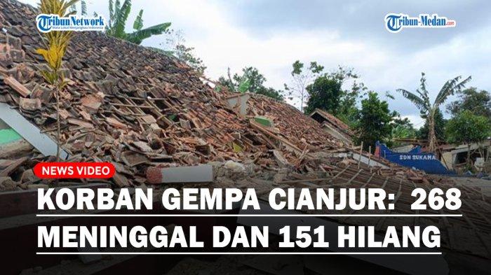 Jumlah Korban Jiwa Gempa Cianjur Melonjak, 268 Meninggal Dunia dan 151 Masih Hilang! - Tribun ...