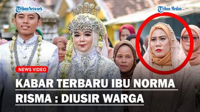 Kabar Terbaru Ibu Norma Risma yang Selingkuh dengan Menantu : Kini Diusir Warga - Tribun-medan.com