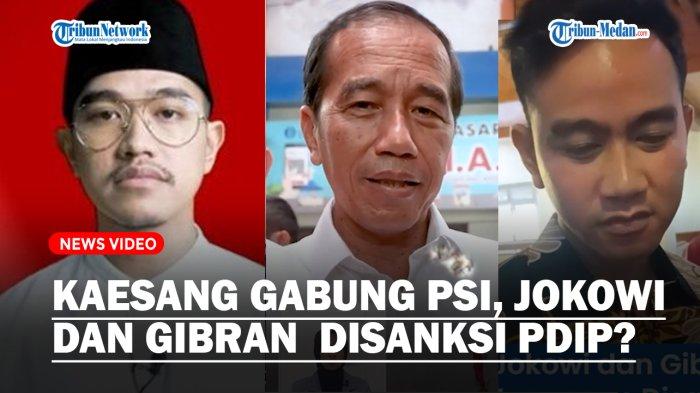 Kabar Kaesang Pangarep Gabung PSI, Presiden Jokowi dan Gibran ... Kabar Kaesang Pangarep Gabung PSI, Presiden Jokowi dan Gibran ...