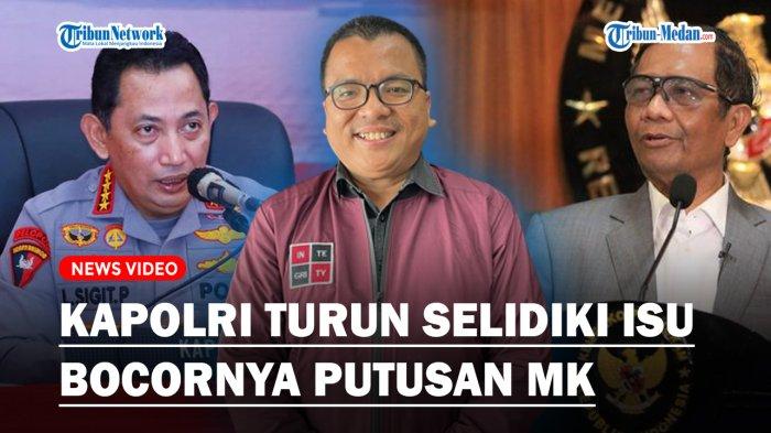 Kapolri Jenderal Listyo Turun Tangan Selidiki Isu Bocornya Putusan MK soal Sistem Pemilu ...