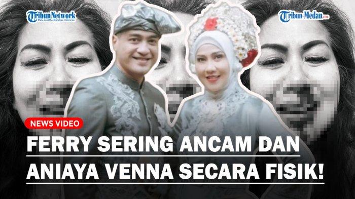 Kasarnya Ferry Irawan, Sering Ancam dan Aniaya Venna Melinda Secara Fisik! - Tribun-medan.com